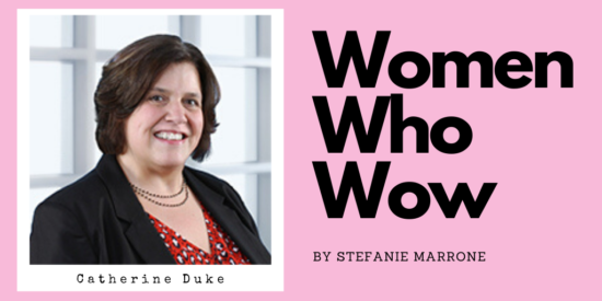 Women Who Wow: Catherine Duke | The Social Media Butterfly