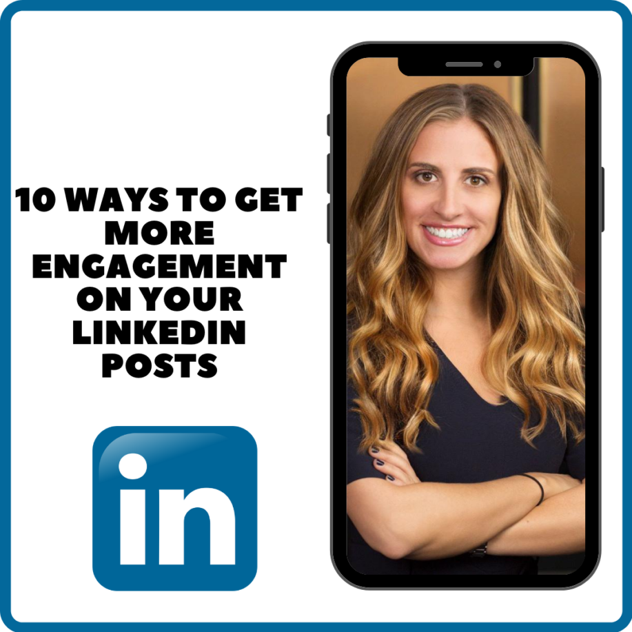 10 Ways to Get More Engagement on Your LinkedIn Posts | The Social ...
