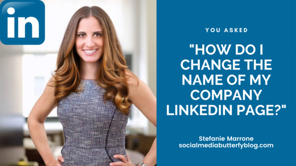 How to Rebrand or Change the Name of Your LinkedIn Company Page or ...