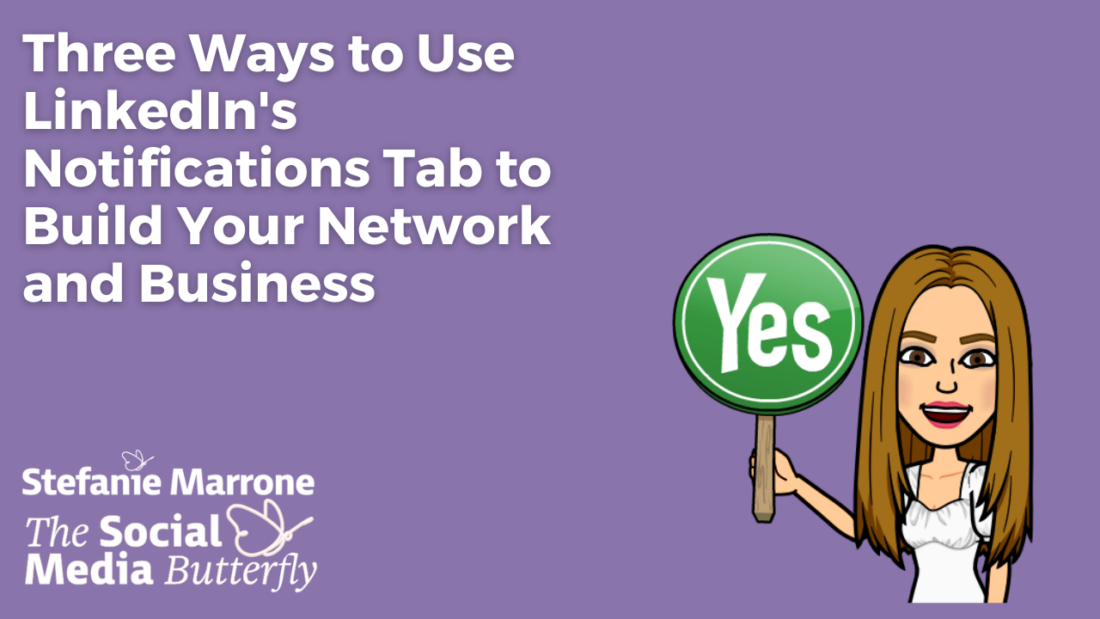 Three Ways to Use LinkedIn's Notifications Tab to Build Your Network ...