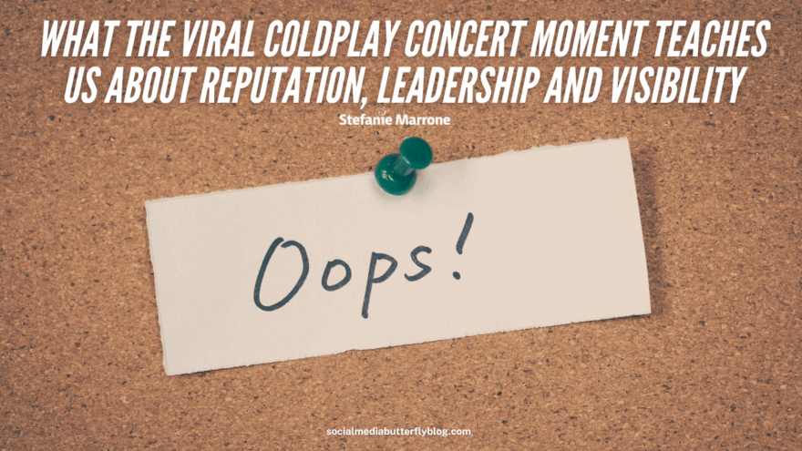 What the Viral Coldplay Concert Moment Teaches Us About Reputation ...